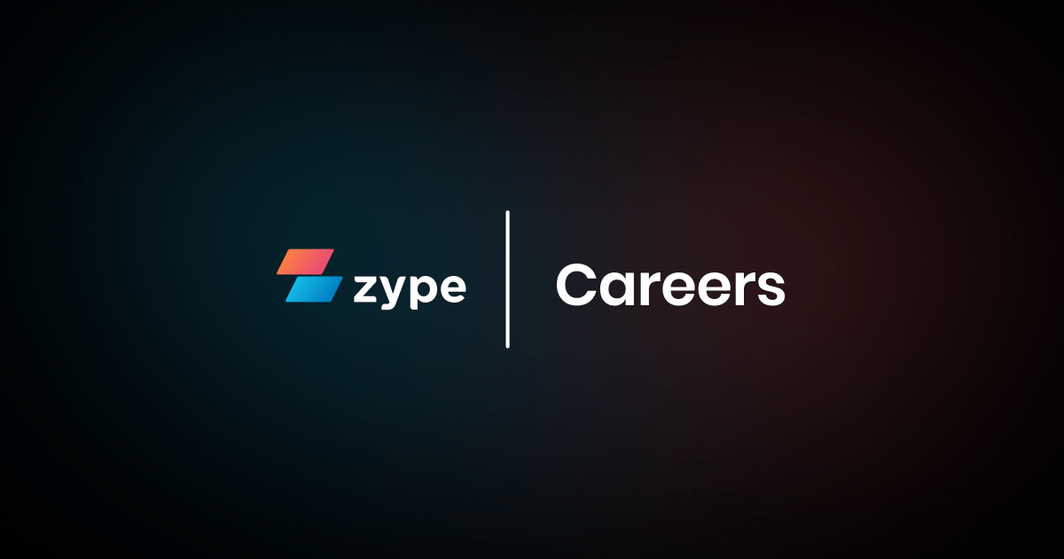 Browse Current Job Openings at Zype