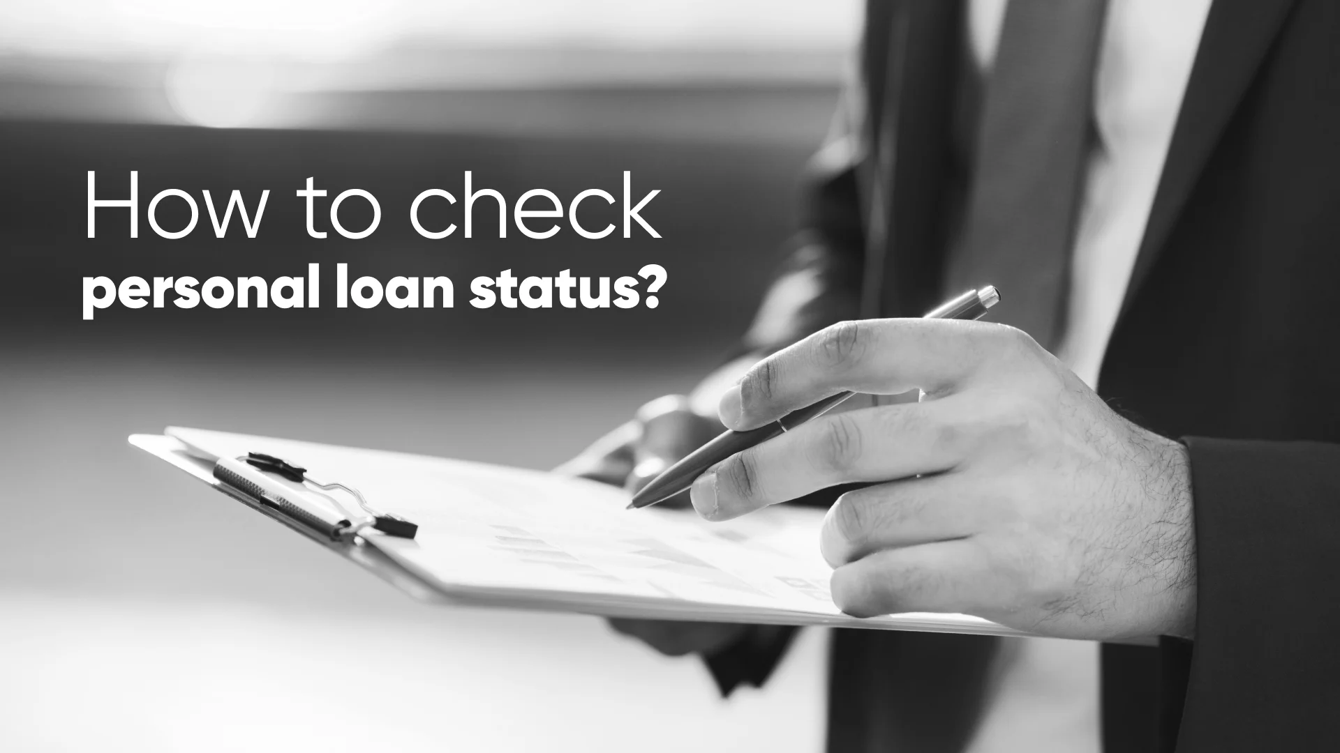 How to Check/Track Personal Loan Status?