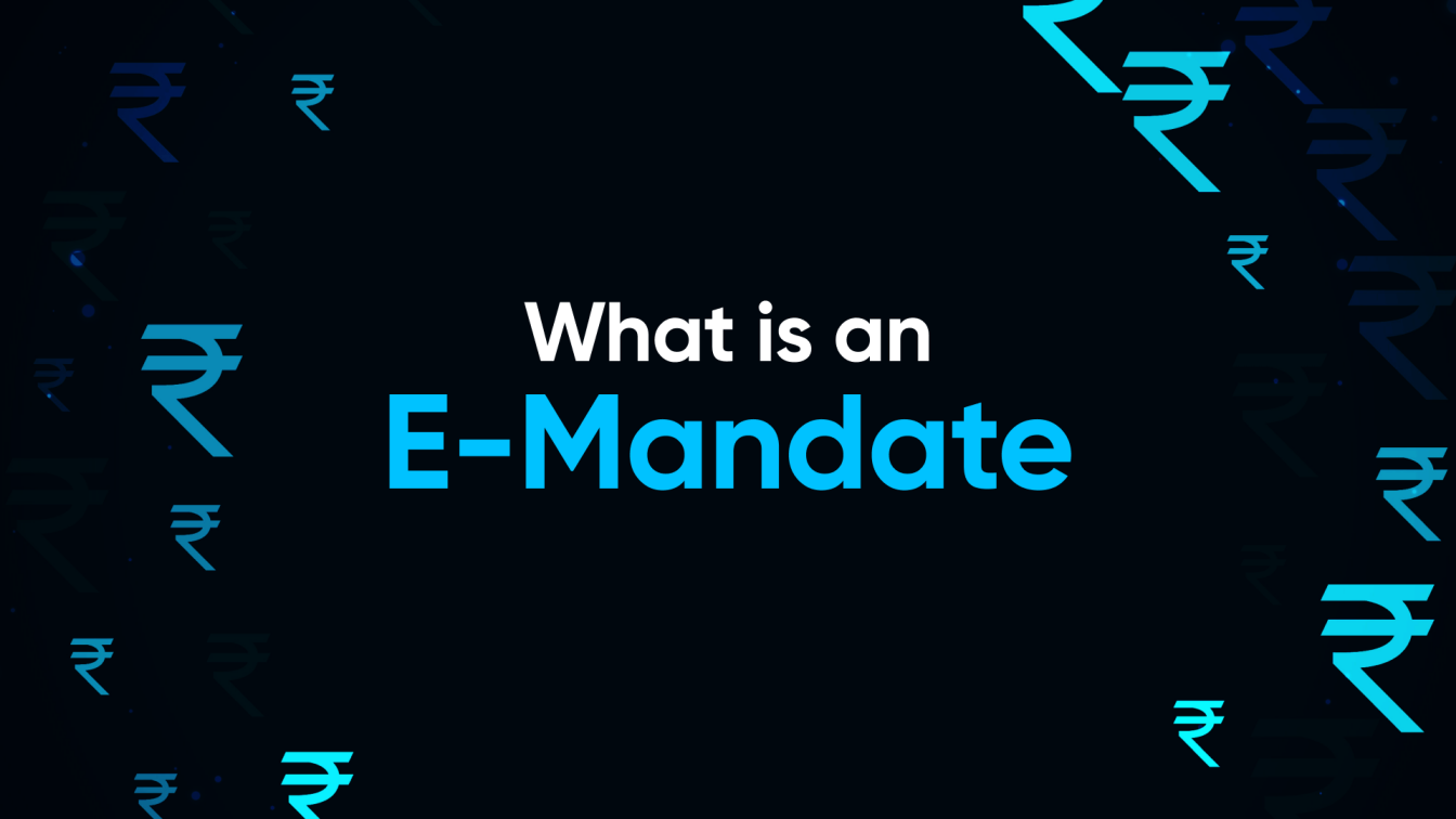 What is eMandate: Know its Meaning, Benefits, Eligibility & Process