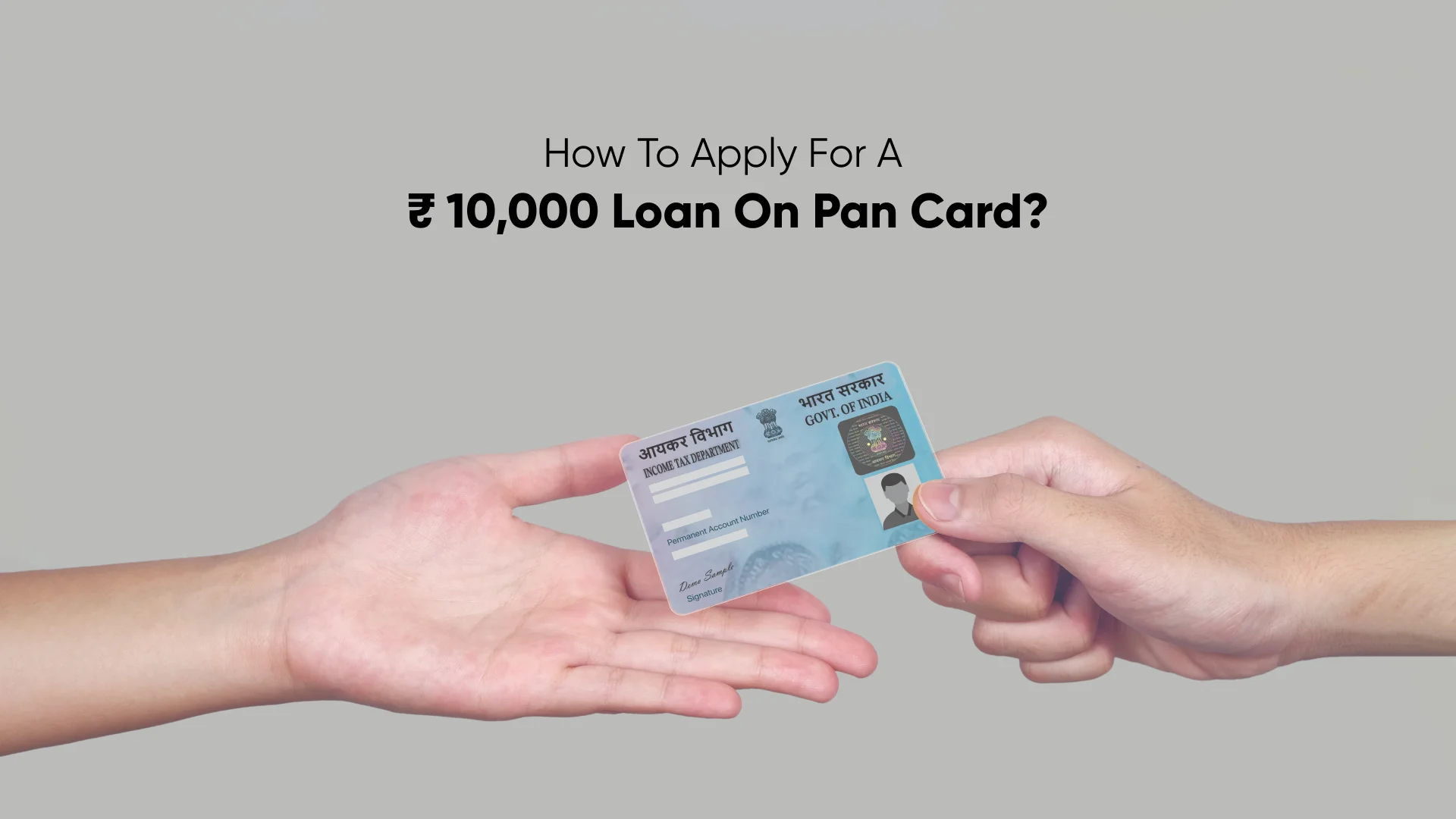 Pan Card Loan 10,000: Instant Approval & Minimal Documentation